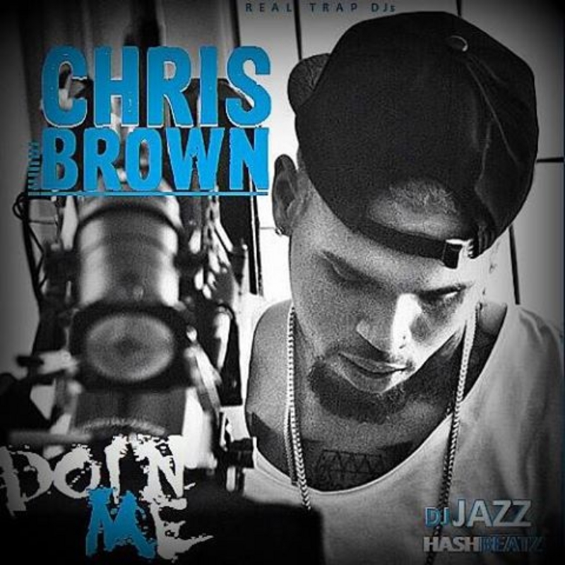 Chris Brown - Doin Me | Buymixtapes.com Chris Brown - Doin Me | Buymixtapes.com